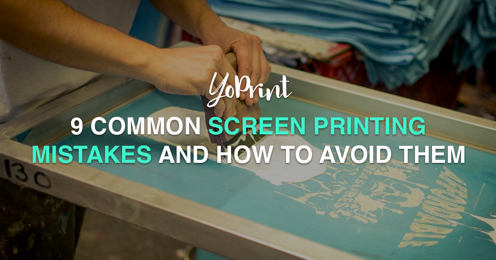 9 Common Screen Printing Mistakes – and How to Avoid Them