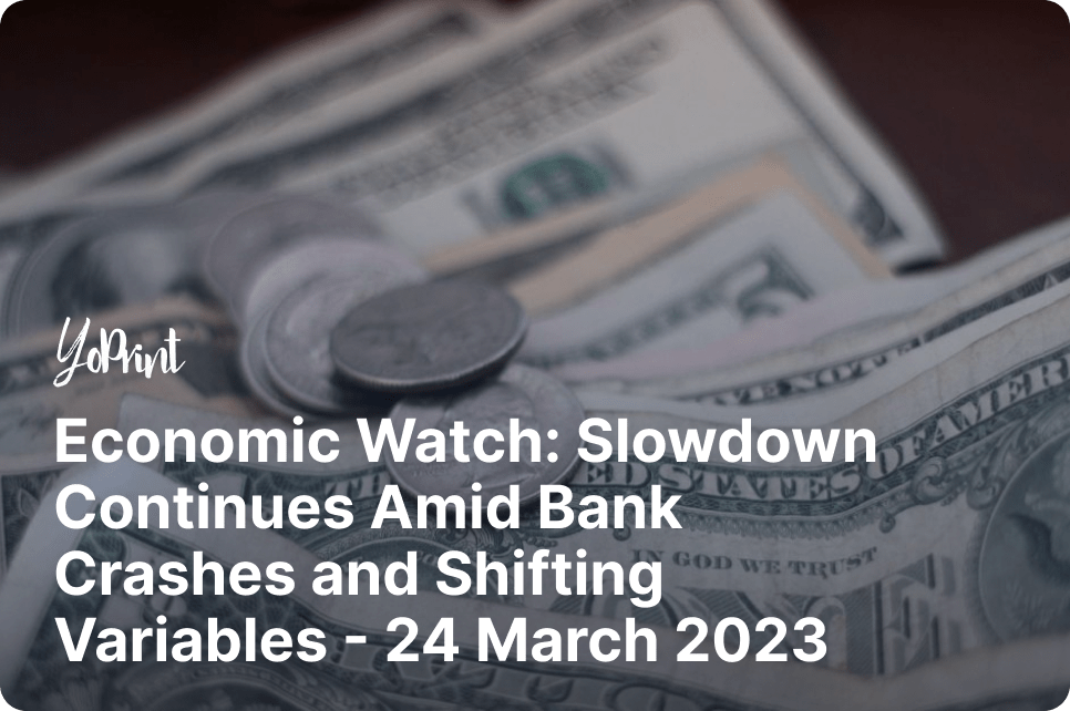 Economic Watch: Slowdown Continues Amid Bank Crashes and Shifting ...