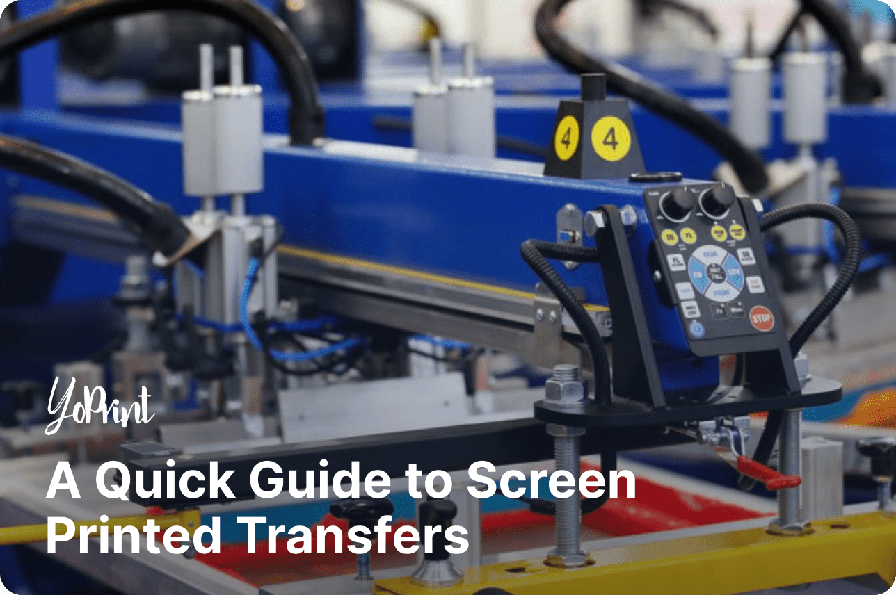 A Quick Guide to Screen Printed Transfers